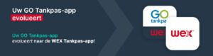 Uw GO Tankpas-app evolueert naar de WEX Tankpas-app! - GO fuel card